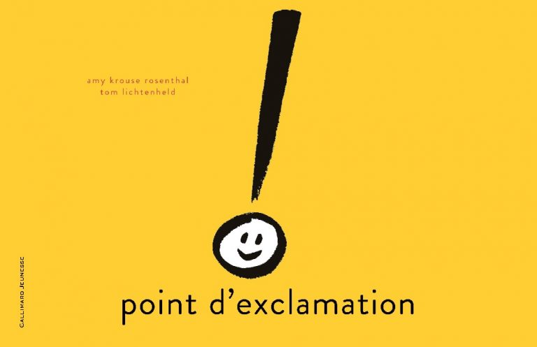 Point d'exclamation d'Amy Krouse Rosenthal et Tom Lichtenheld - Livresse